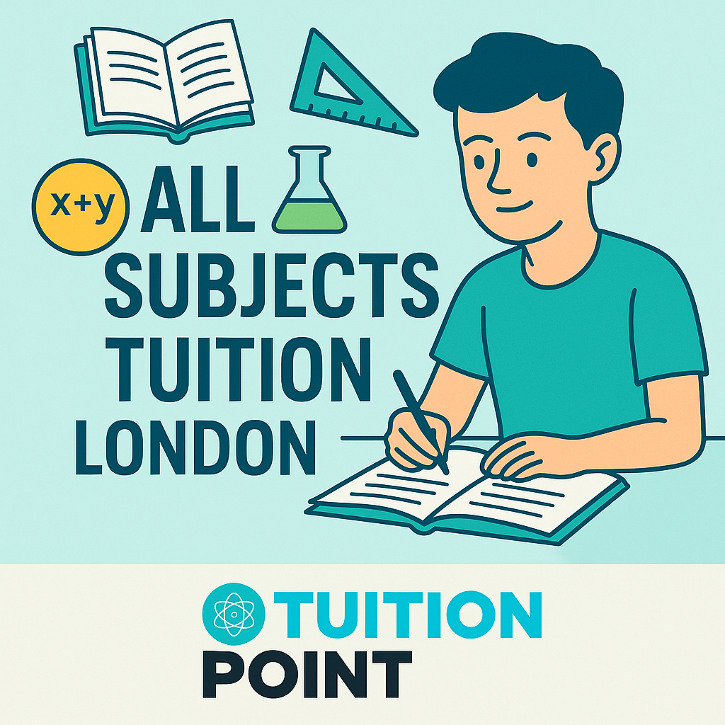 All Subjects Tuition in London | Expert Tutors for Every Student